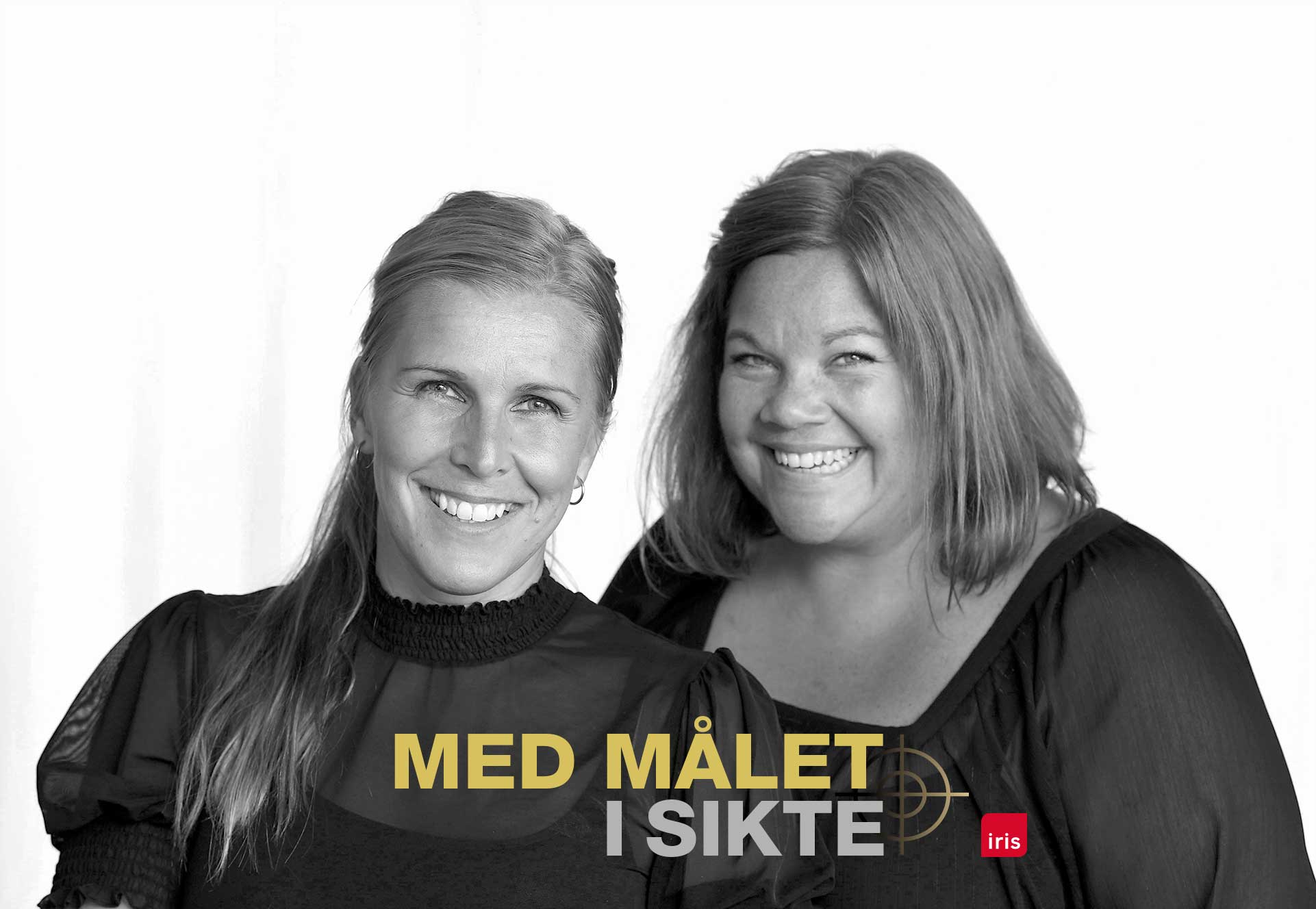 Med målet i sikte - Podcast - Iris